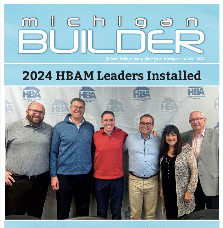 Michigan Builder Magazine - Home Builders Association of Michigan