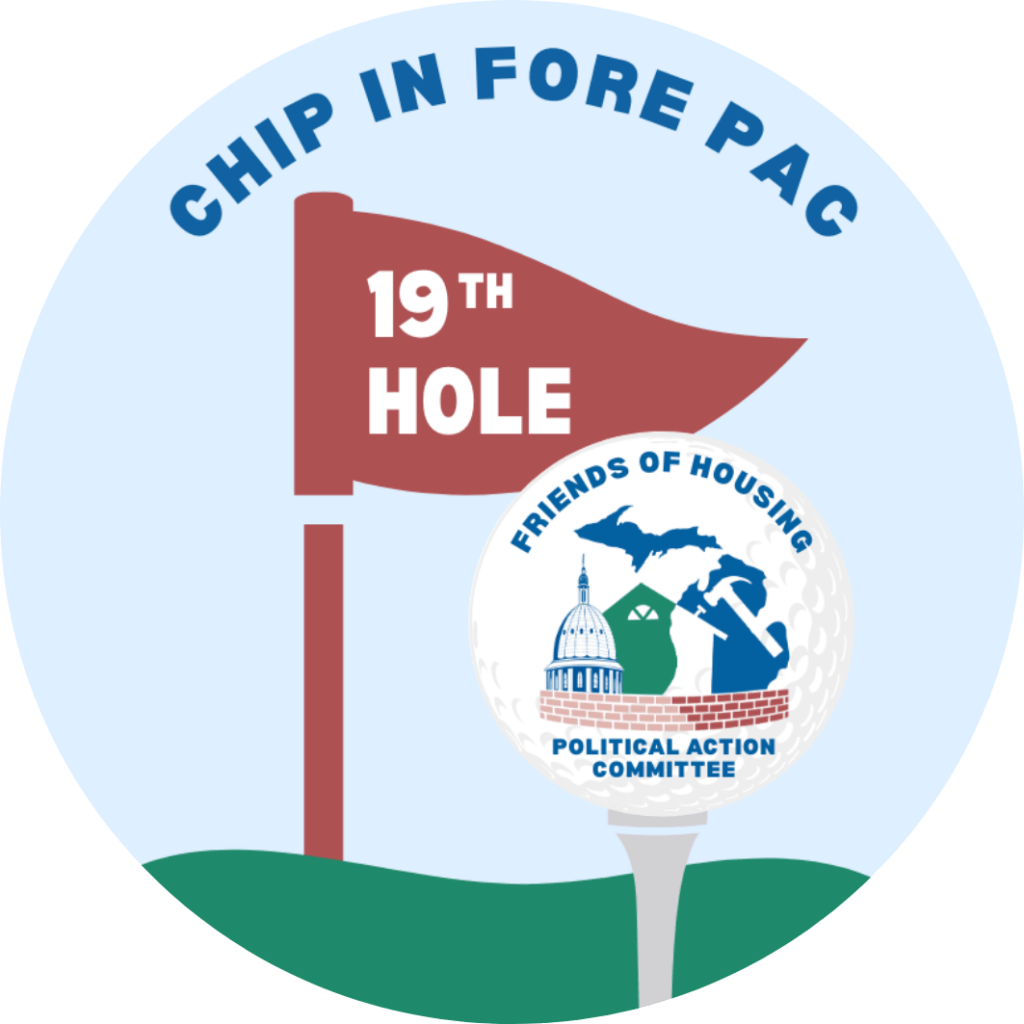 Friends of Housing PAC - Home Builders Association of Michigan